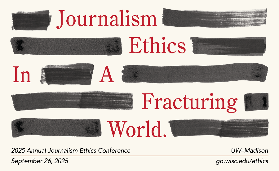 UW’s Center for Journalism Ethics to host ‘Journalism Ethics in a ...